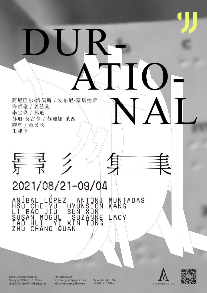 Durational – Vanguard Gallery